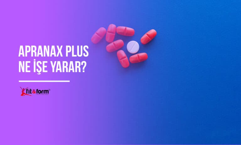 Apranax Plus Ne İşe Yarar? » Fit ve Form